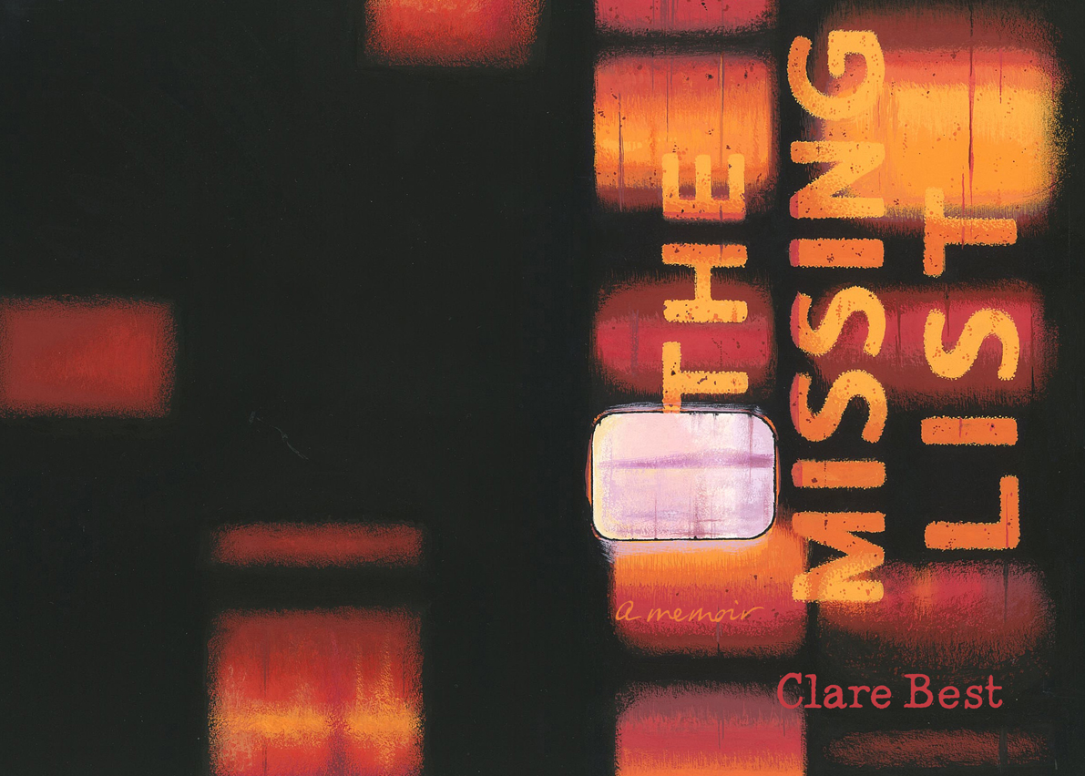 The Missing List – a memoir – Clare Best